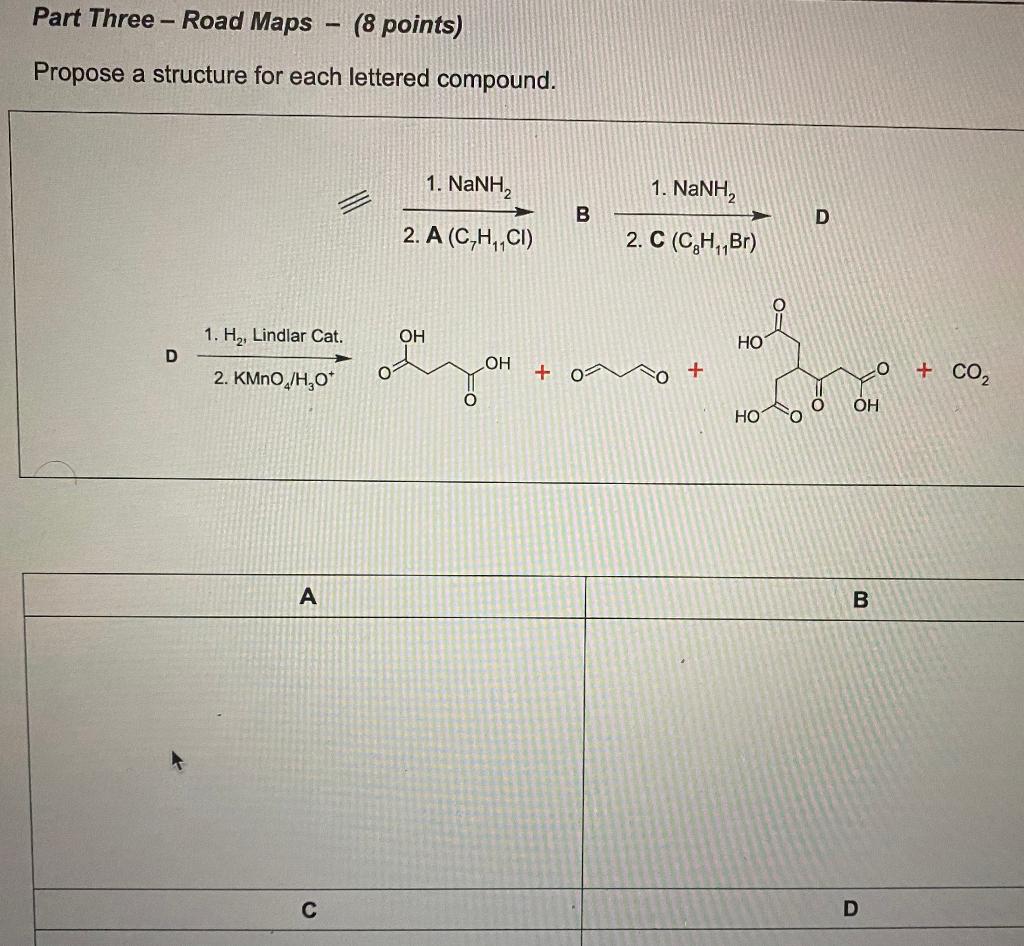 Solved Part Three - Road Maps (8 points) Propose a structure | Chegg.com