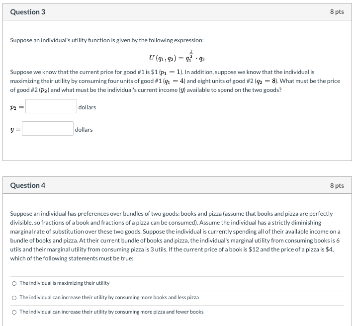 Solved Question 3 8 pts Suppose an individual's utility | Chegg.com
