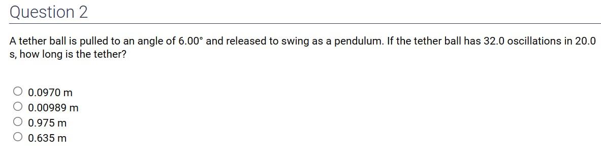 Solved A tether ball is pulled to an angle of 6.00∘ and | Chegg.com