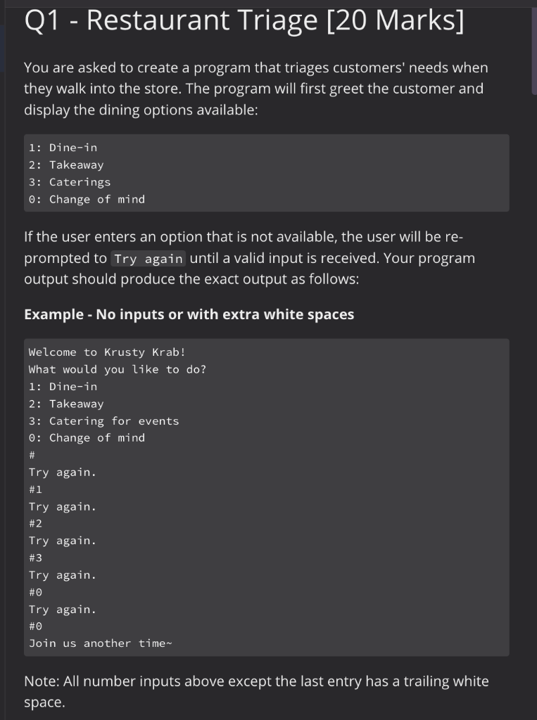 Solved Q1 - Restaurant Triage [20 Marks] You are asked to | Chegg.com