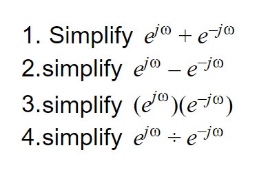 Solved 1. Simplify ejo + e jo 2.simplify ejo – e jo | Chegg.com