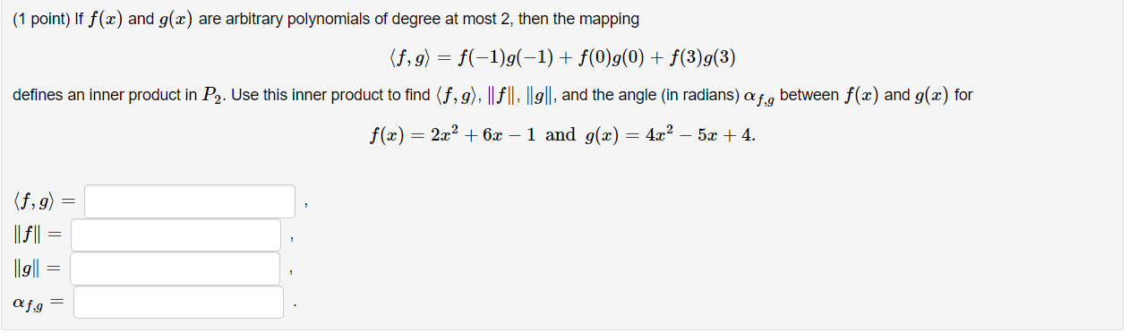 Solved (1 point) If f(x) and g(x) are arbitrary polynomials | Chegg.com