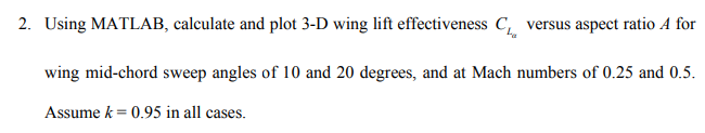 Solved 2. Using MATLAB, calculate and plot 3-D wing lift | Chegg.com