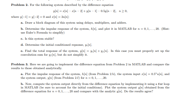 Solved Problem 2. For the following system described by the | Chegg.com