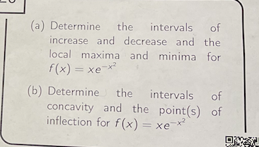 Solved (a) Determine the intervals of increase and decrease | Chegg.com