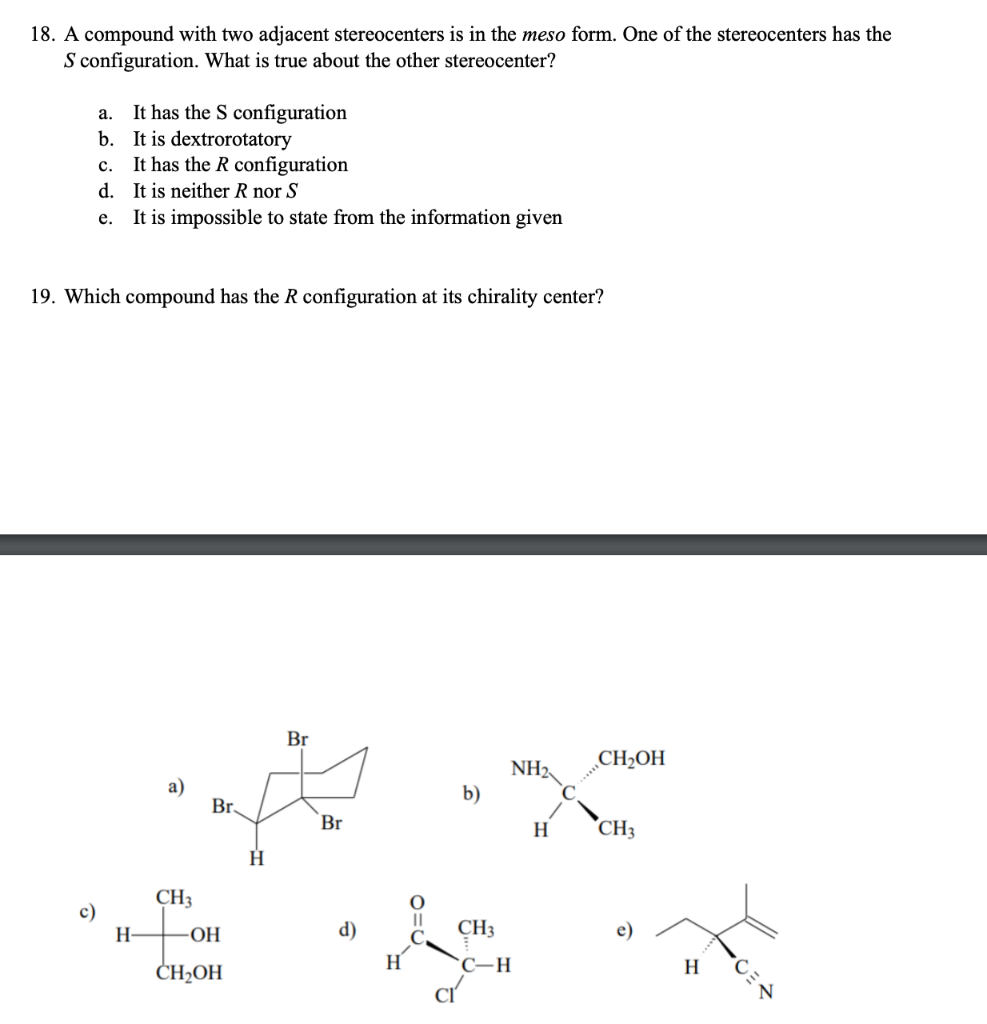 Solved 18. A compound with two adjacent stereocenters is in | Chegg.com