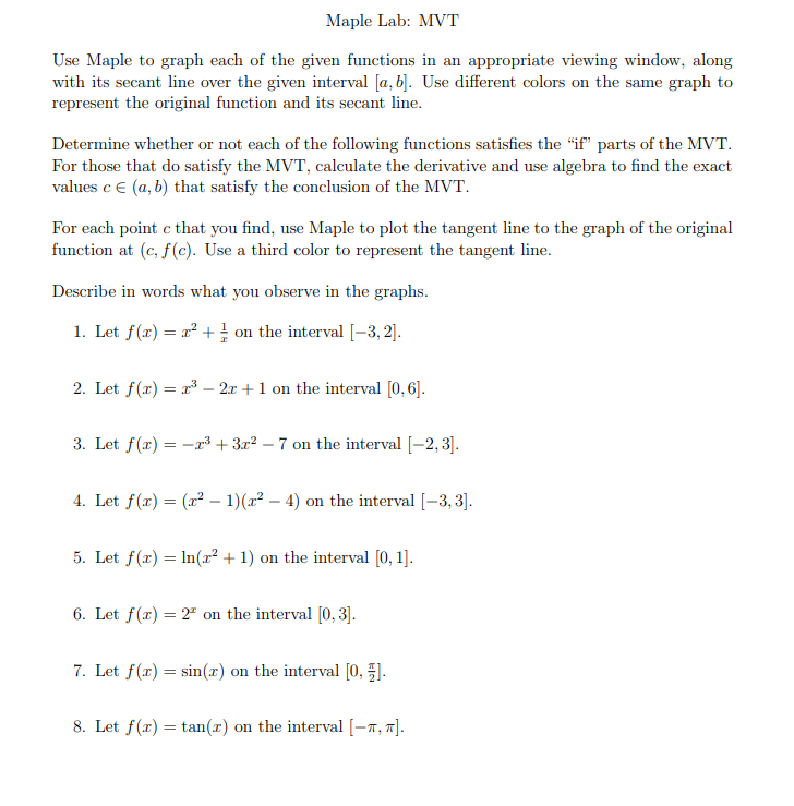 Solved Maple Lab: MVT Use Maple to graph each of the given | Chegg.com
