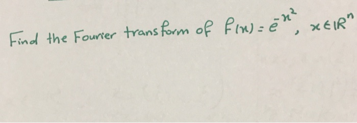 Solved Find the Founter trans Porm of PexeIR | Chegg.com