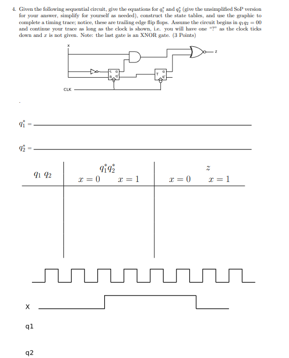 Solved Given the following sequential circuit, give the | Chegg.com