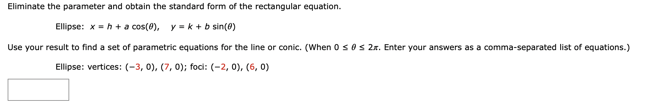 Solved Eliminate the parameter and obtain the standard form | Chegg.com