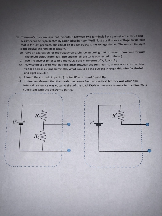 Solved Thevenin's theorem says that the output between two | Chegg.com
