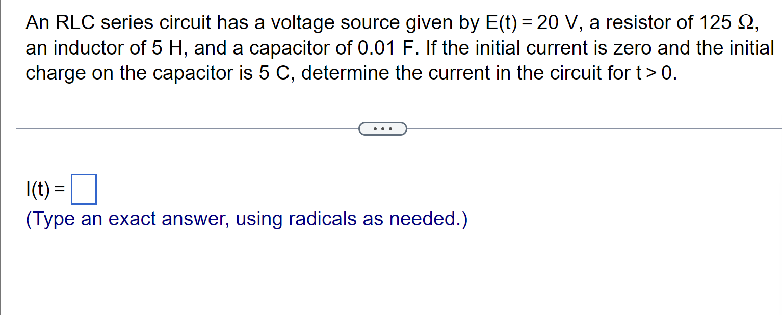 Solved 5 An RLC series circuit has a voltage source given by | Chegg.com