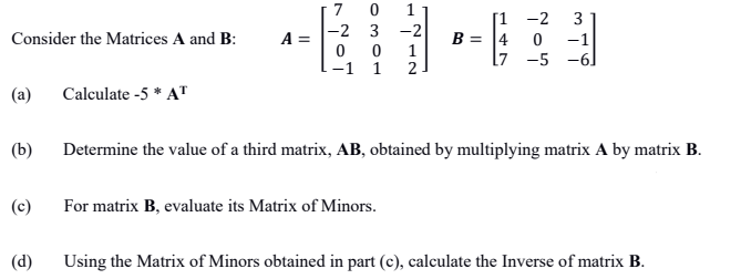 Solved VConsider the Matrices A and | Chegg.com