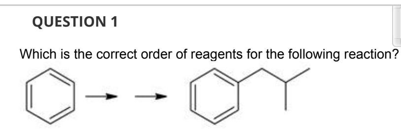 Solved Which is the correct order of reagents for the | Chegg.com
