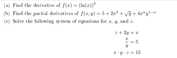 Solved (a) Find the derivative of f(x)=(ln(x))2 (b) Find the | Chegg.com