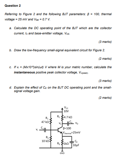 Solved Question 2 Referring to Figure 2 and the following | Chegg.com