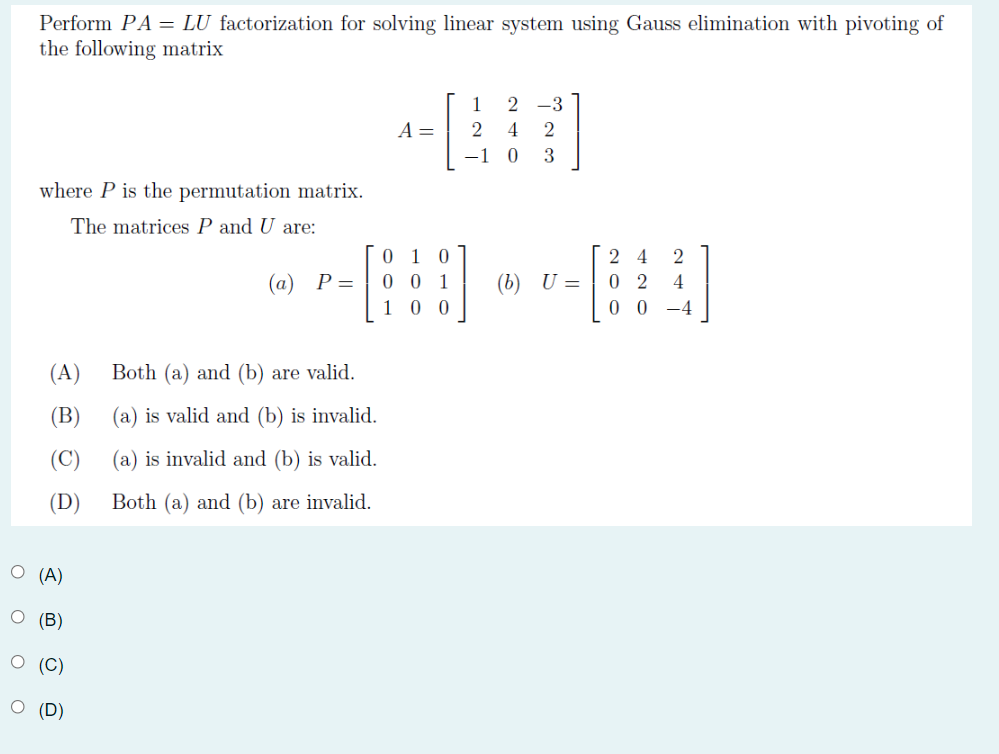 Solved Perform PA = LU factorization for solving linear | Chegg.com
