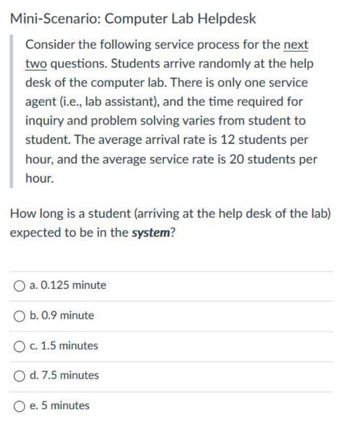 Solved Mini-Scenario: Computer Lab Helpdesk Consider the | Chegg.com