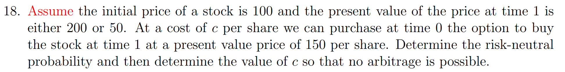Solved 8. Assume the initial price of a stock is 100 and the | Chegg.com