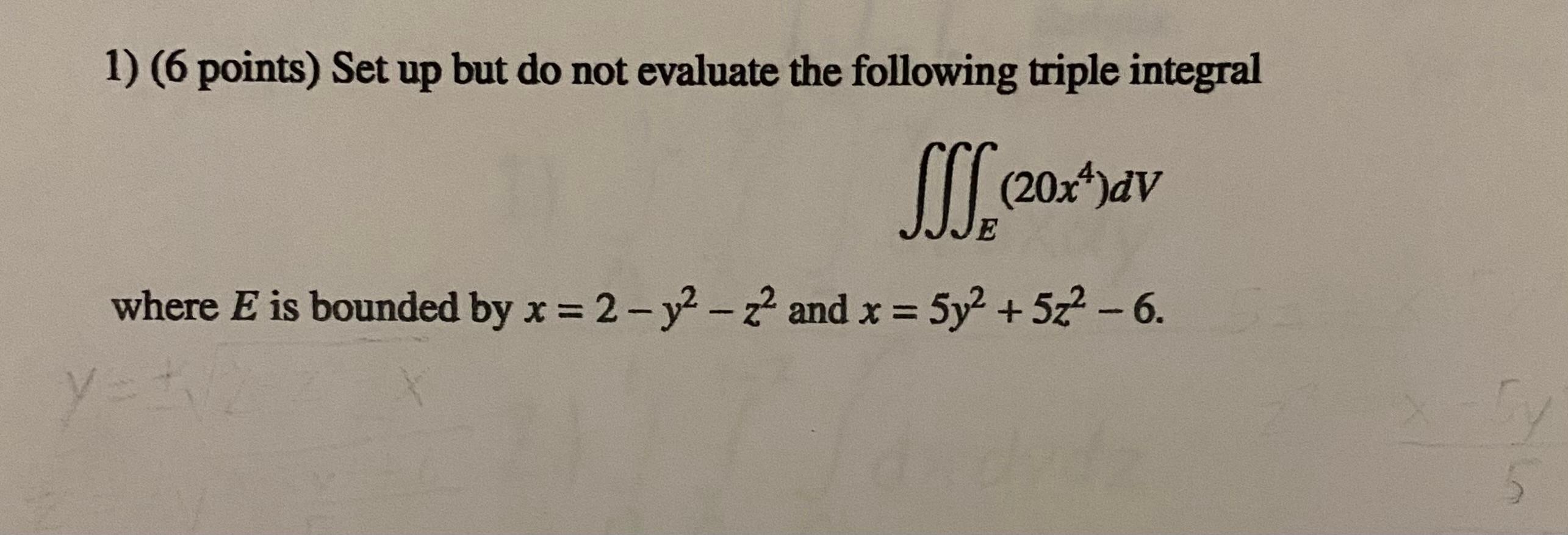Solved Set up but do not evaluate the following triple | Chegg.com