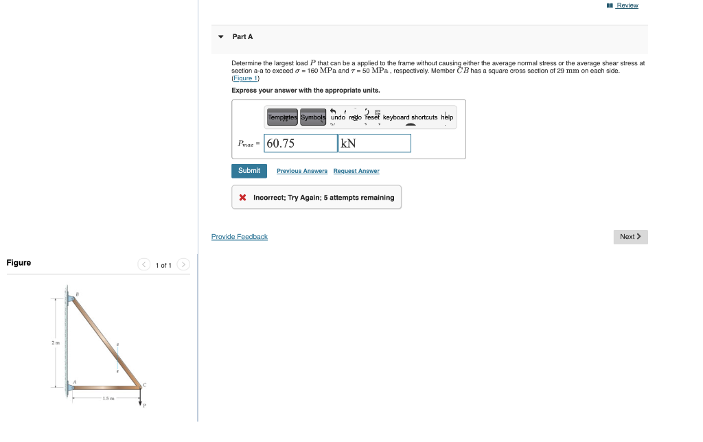 Solved Review Part A Determine the largest load P that can | Chegg.com