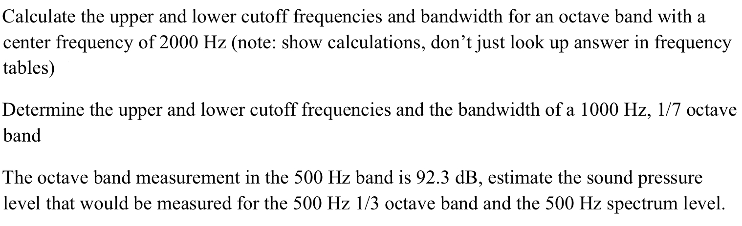 Solved Calculate the upper and lower cutoff frequencies and | Chegg.com