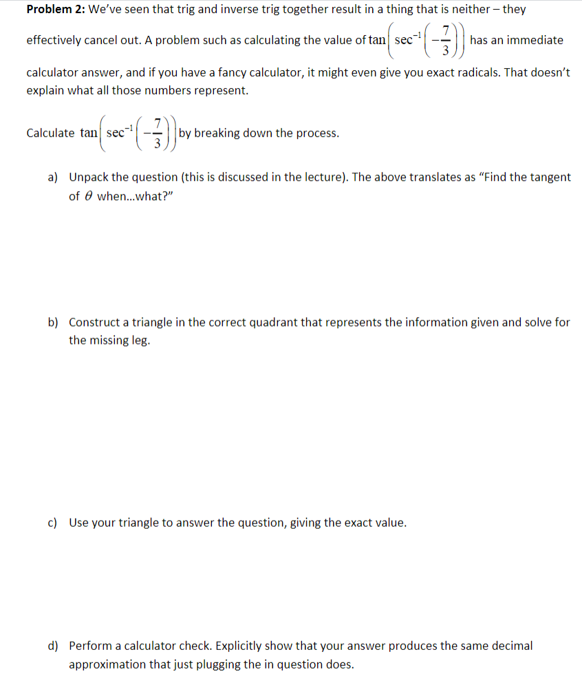 Solved Problem 2: We've seen that trig and inverse trig | Chegg.com