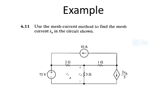 Solved Example 4.11 Use the mesh-current method to find the | Chegg.com