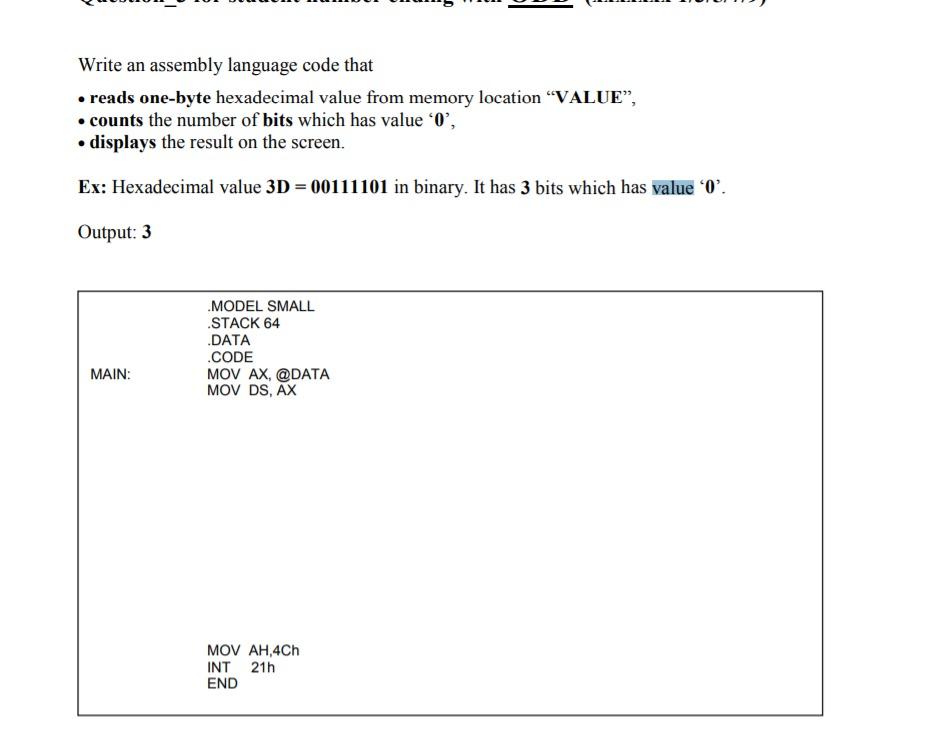 Write an assembly language code that • reads one-byte | Chegg.com