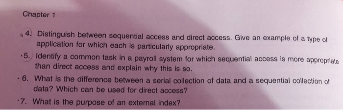 Solved Chapter 1 4 Distinguish between sequential access and | Chegg.com