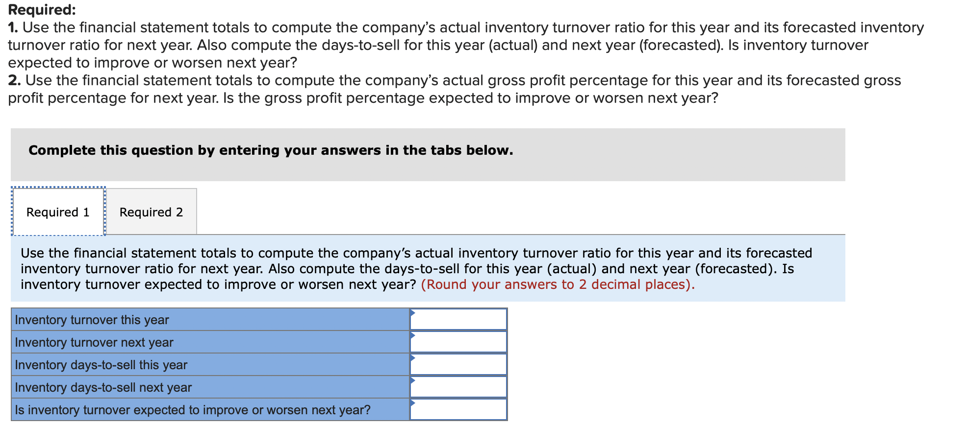 Solved Required information [The following information | Chegg.com