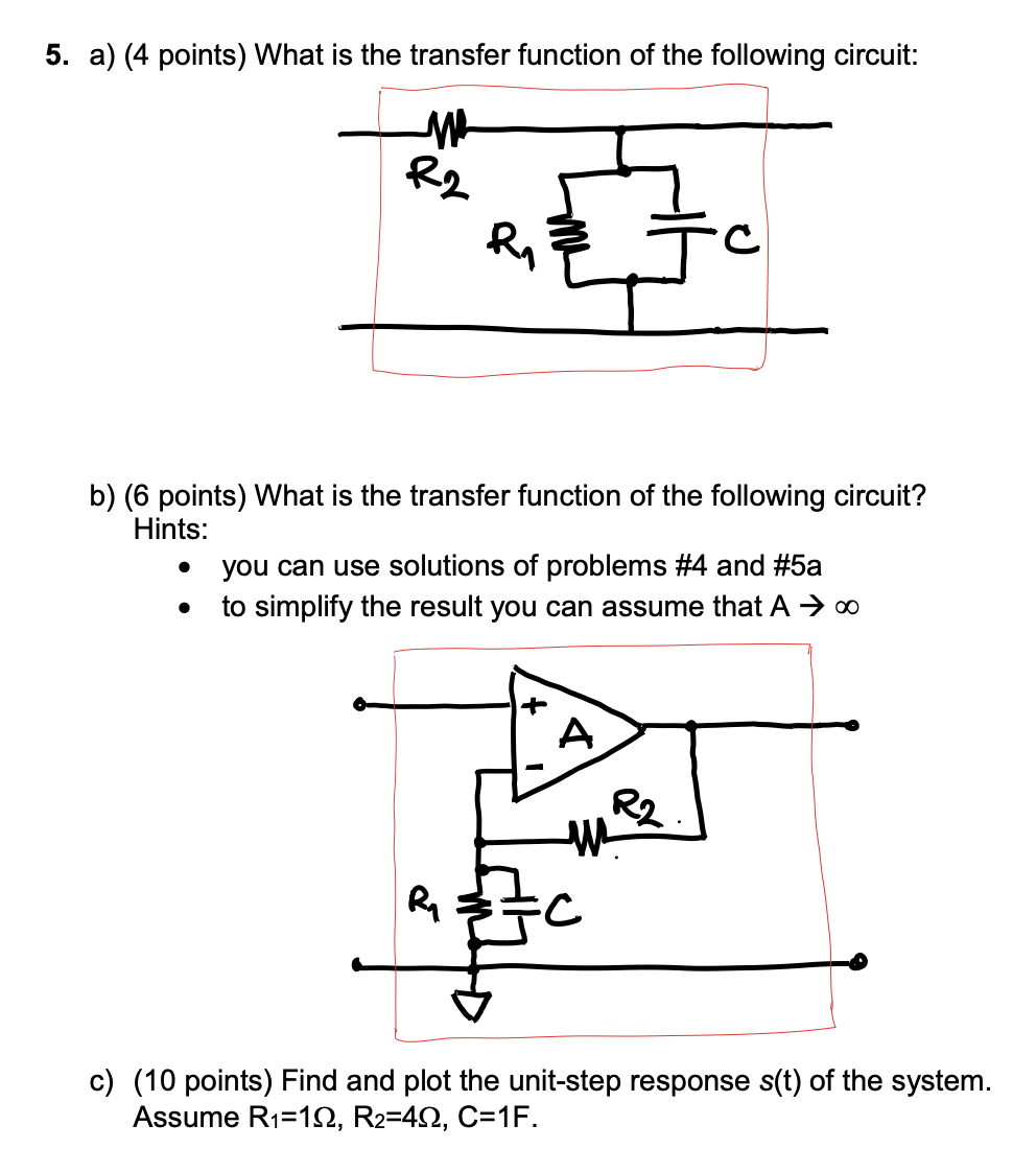 Solved 5. a) (4 points) What is the transfer function of the | Chegg.com