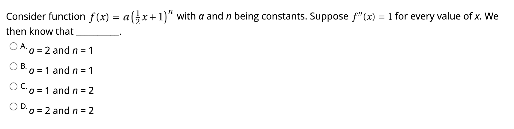 Solved Consider function f(x)=a(21x+1)n with a and n being | Chegg.com