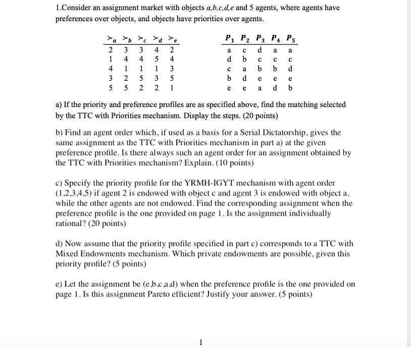 1.Consider an assignment market with objects | Chegg.com