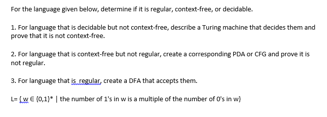 Solved For the language given below, determine if it is | Chegg.com