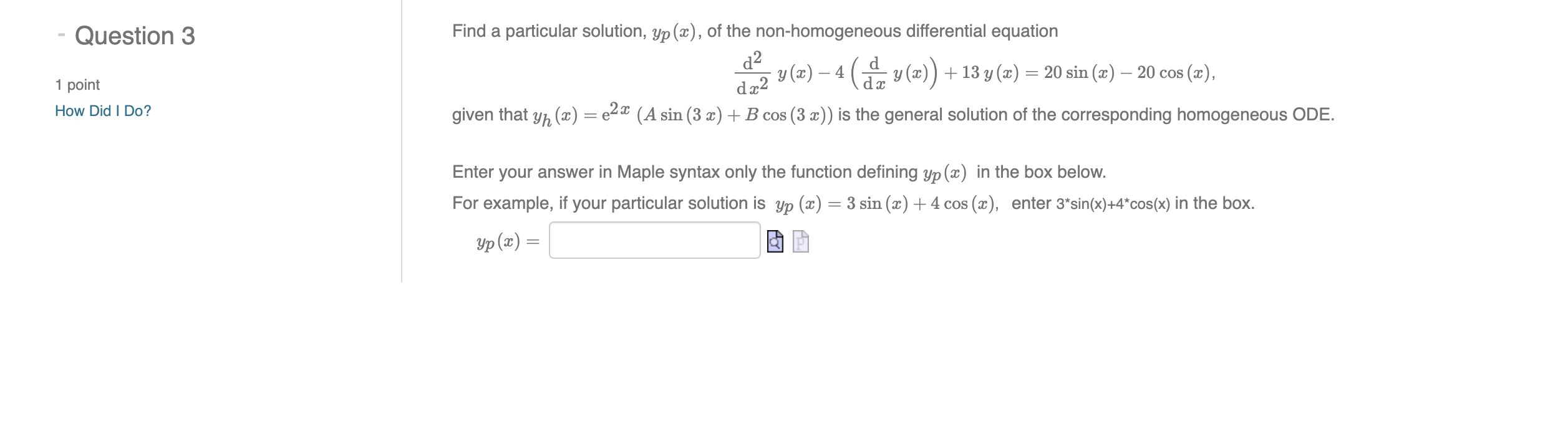 Solved Find a particular solution, yp(x), of the | Chegg.com