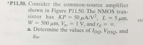 Solved *P11.50. Consider the common-source amplifier shown | Chegg.com