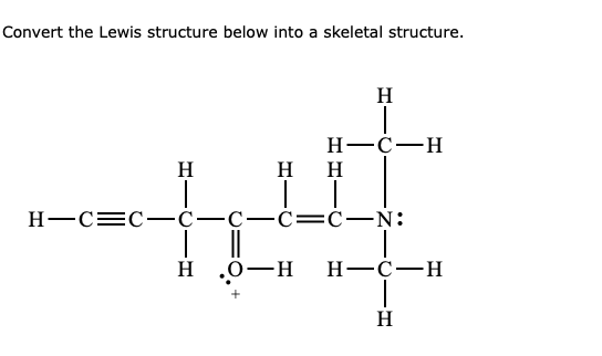 Solved Convert the Lewis structure below into a skeletal | Chegg.com