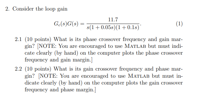 Solved 2. Consider the loop gain | Chegg.com