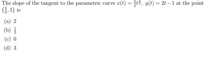 Solved by an EXPERT The slope of ﻿the tangent to ﻿the parametric curve | Chegg.com
