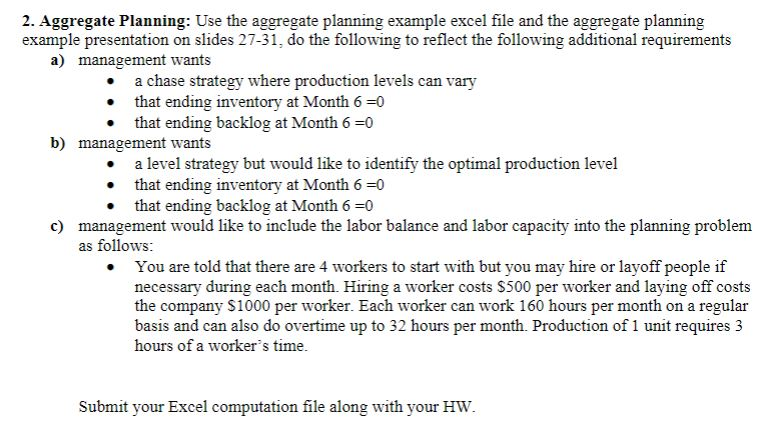 2. Aggregate Planning: Use the aggregate planning | Chegg.com