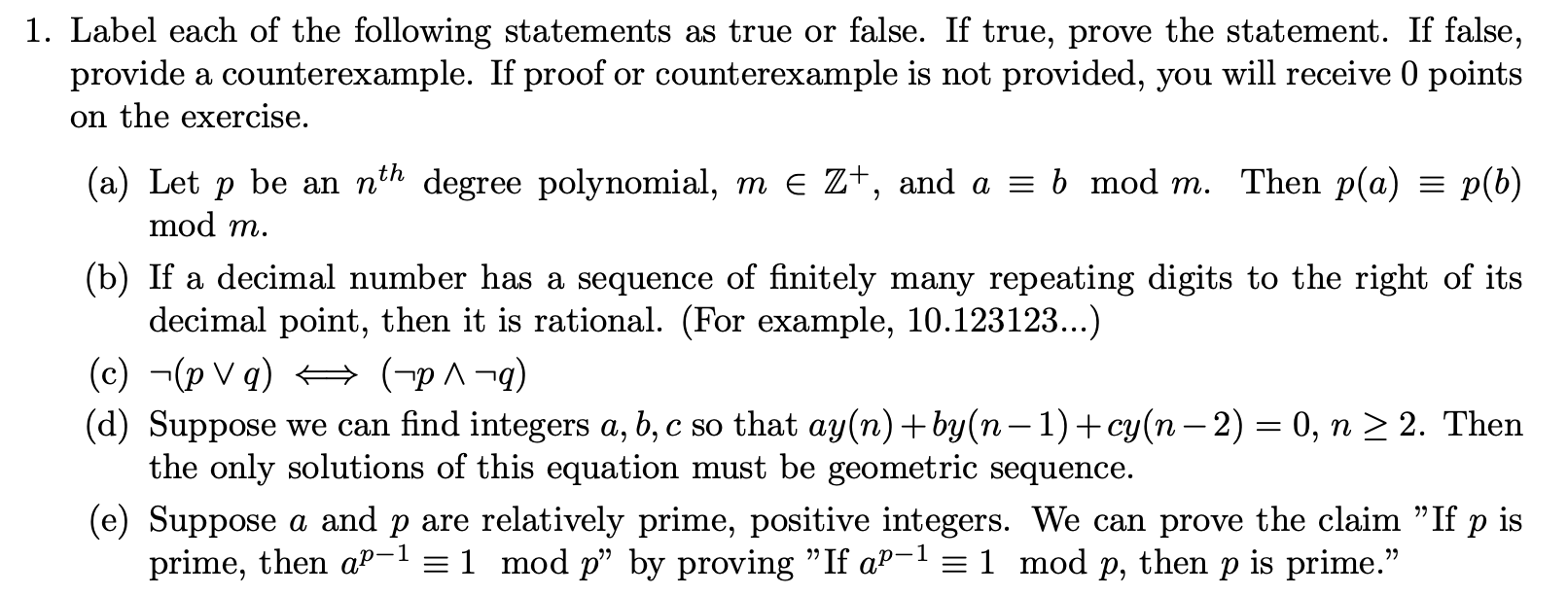 Solved 1. Label each of the following statements as true or | Chegg.com