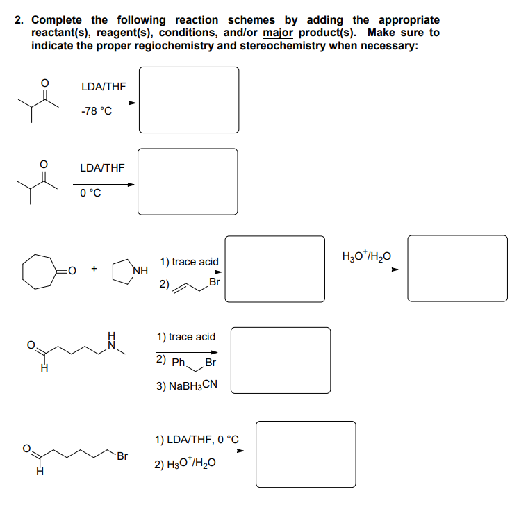Solved 2. Complete the following reaction schemes by adding | Chegg.com