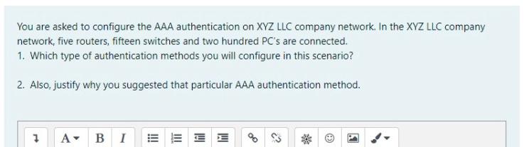 Solved You are asked to configure the AAA authentication on | Chegg.com