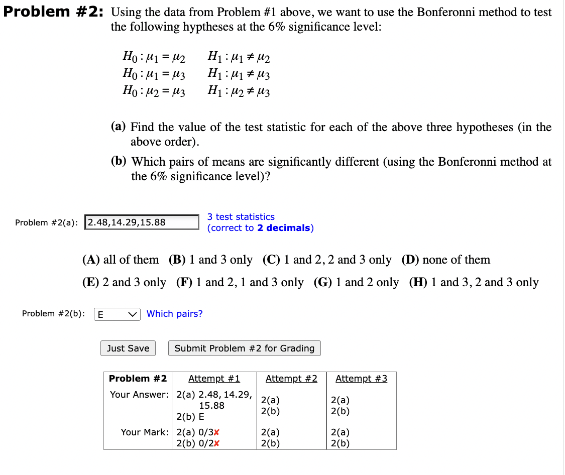 Solved roblem \#2: Using the data from Problem \#1 above, we | Chegg.com
