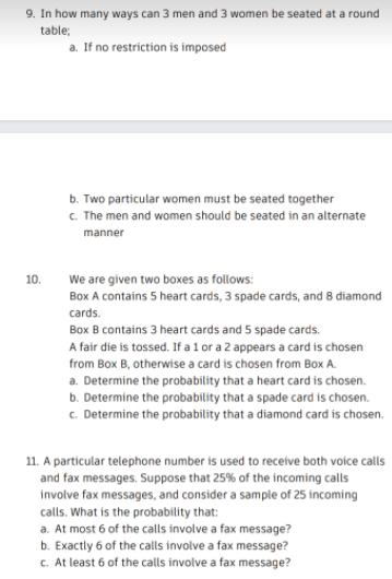 Solved 9. In how many ways can 3 men and 3 women be seated | Chegg.com