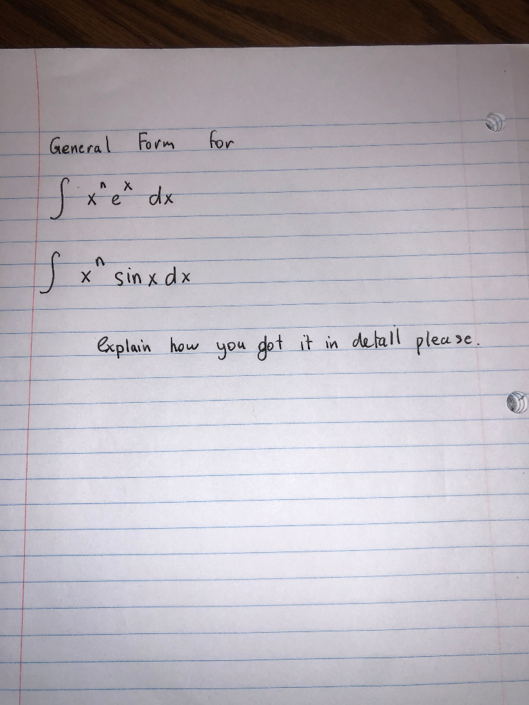 Solved for General Form fx ex dx 1 x sin x dx explain how | Chegg.com