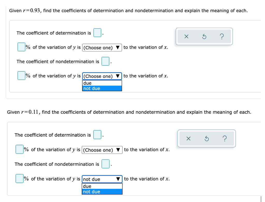 Solved Given r=0.93, find the coefficients of determination | Chegg.com
