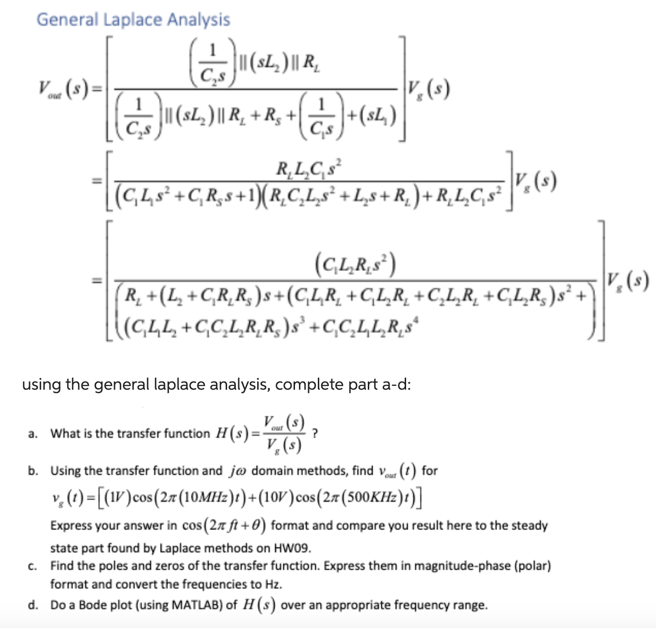 Solved General Laplace Analysis Vout | Chegg.com