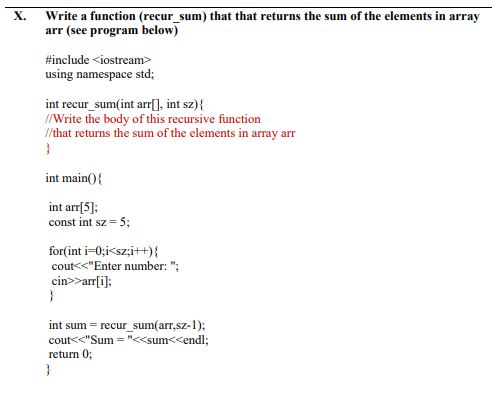 Solved Write a function (recur_sum) that that returns the | Chegg.com